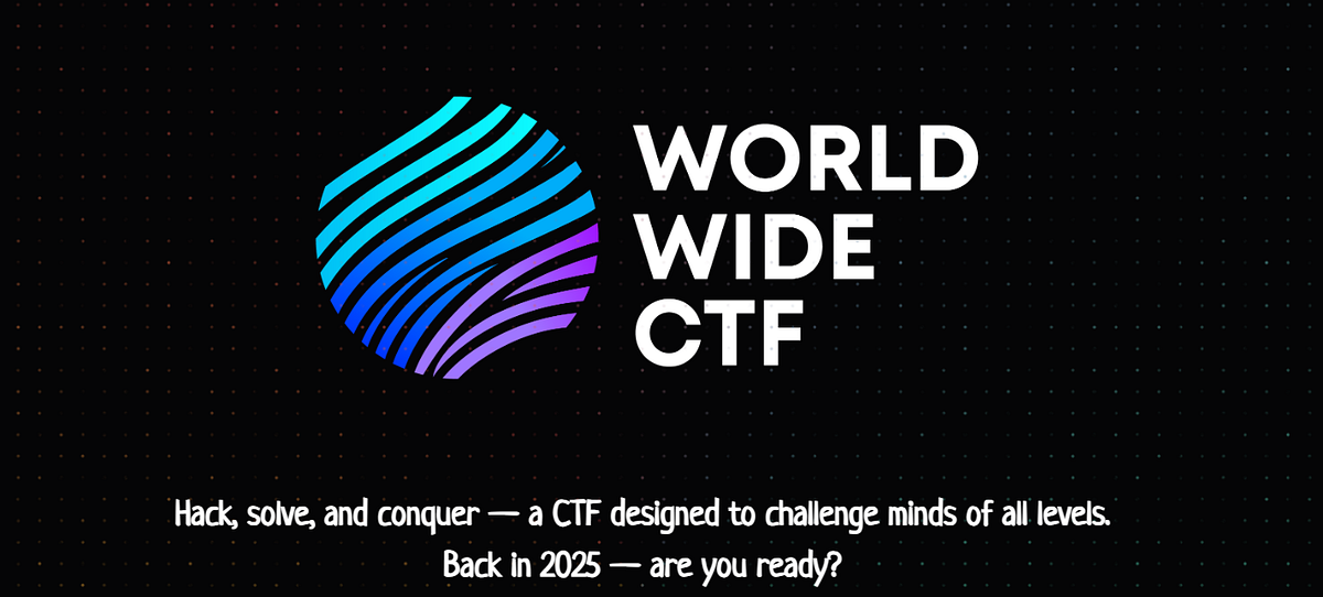 My Journey Through Worldwide CTF (WWCTF) 2025: Challenge Writeups | by ...