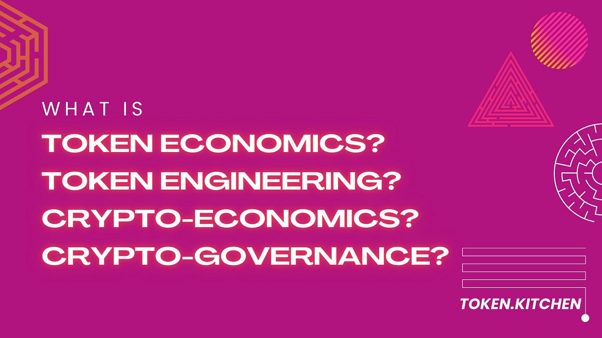WHAT IS CRYPTOECONOMICS, TOKENOMICS,… | by Shermin Voshmgir | Token ...