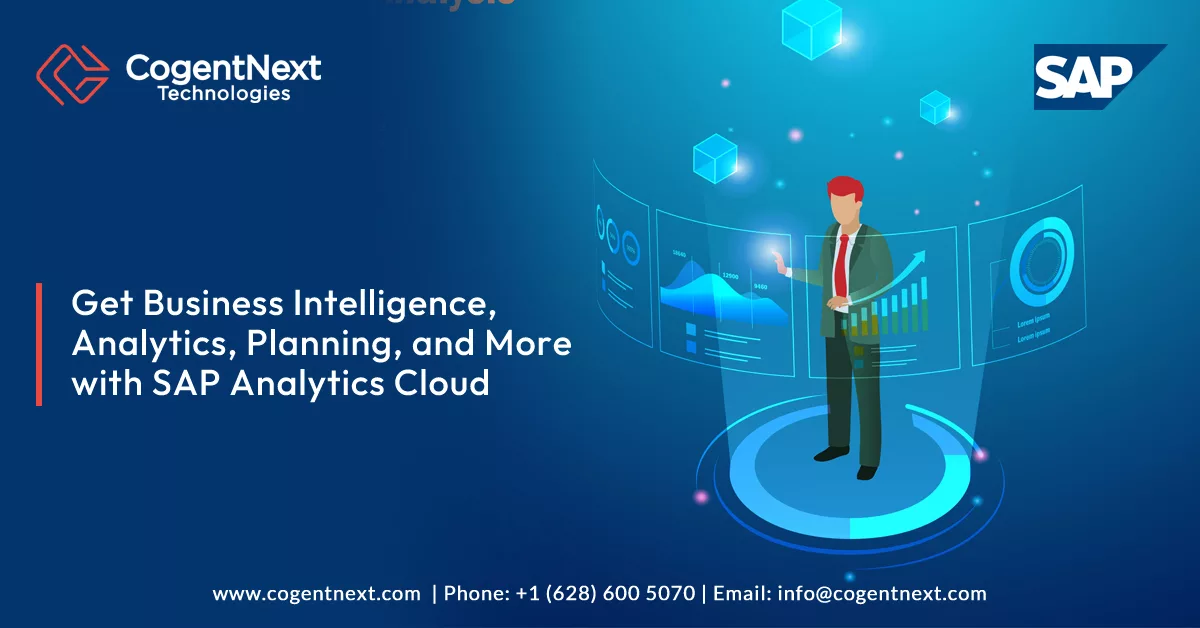 SAP Analytics Cloud: Empowering Business Intelligence, Analytics, and ...