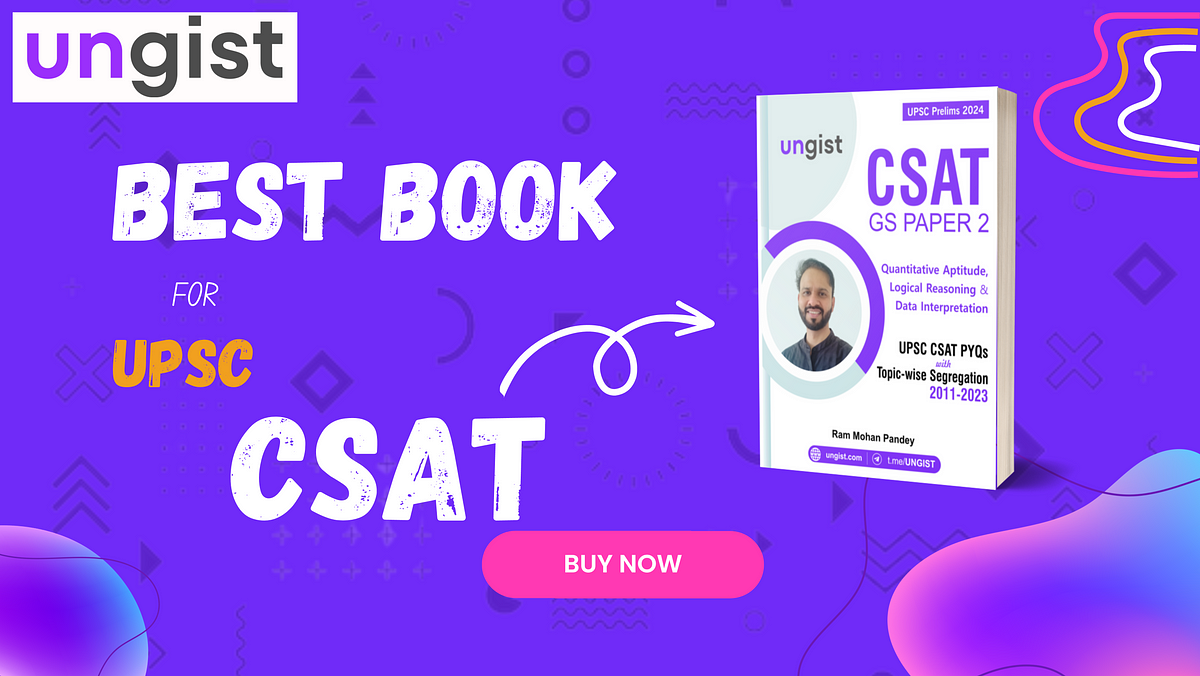 Mastering CSAT for UPSC: Your Ultimate Guidebook Unveiled | Medium Mastering CSAT for UPSC: Your Ultimate Guidebook Unveiled | Medium