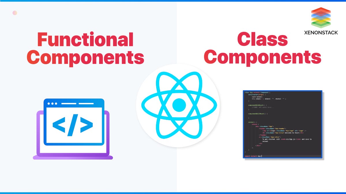 Class Components vs Functional Components | by David okunoye | Medium