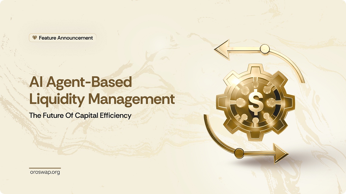 AI Agent-Based Liquidity Management: The Future of Capital Efficiency ...