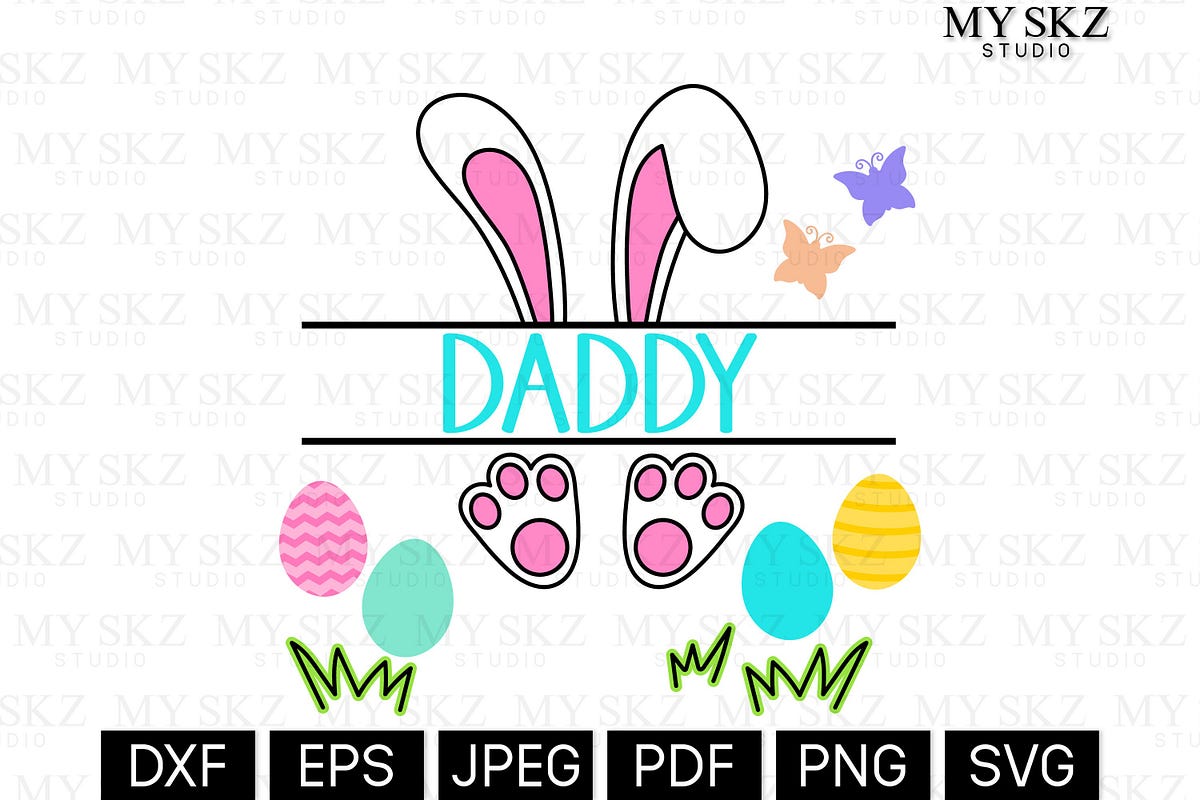 Easter Daddy Bunny Dxf, Eps, Jpeg, Pdf, Png, Svg Instant Digital ...