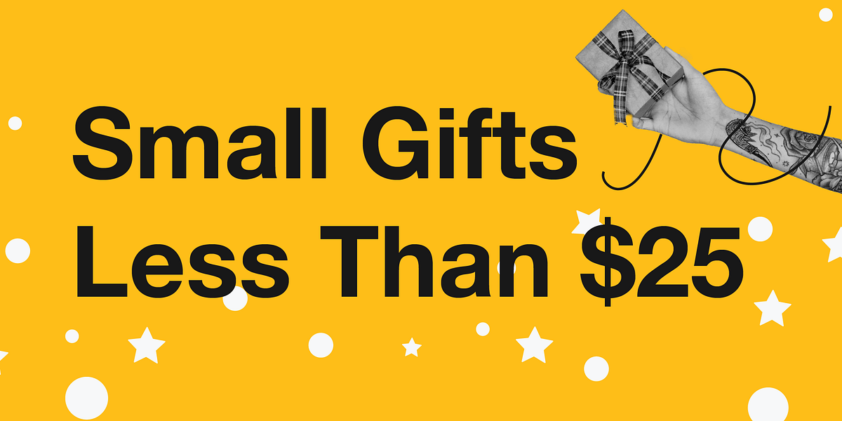 Give Something Greater: 8 Small Gifts for Less Than $25 | by B The ...