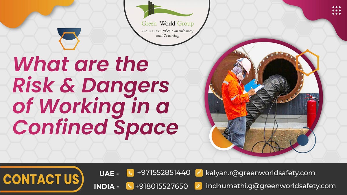 What are the Risk & Dangers of Working in a Confined Space ...