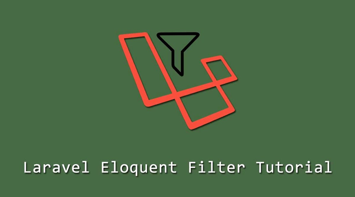 Eloquent Filter VS Reject Pada Laravel 7 | by Adinata | Medium