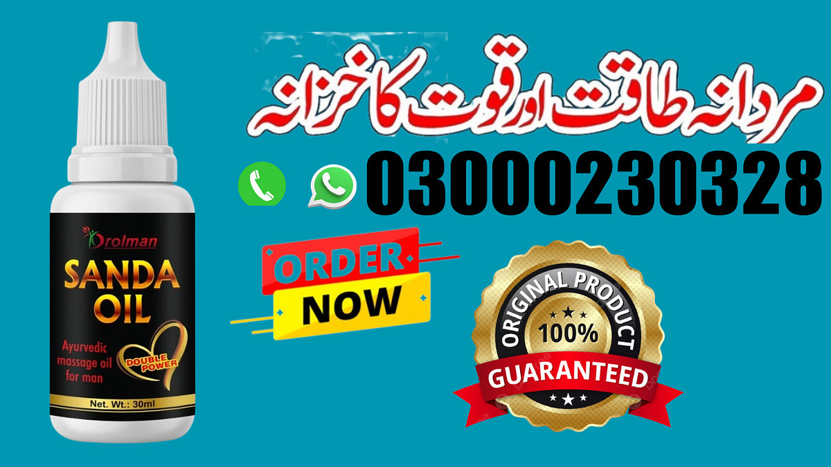 Orignal Sanda oil Price in Pakistan - Doctorzayazaya - Medium