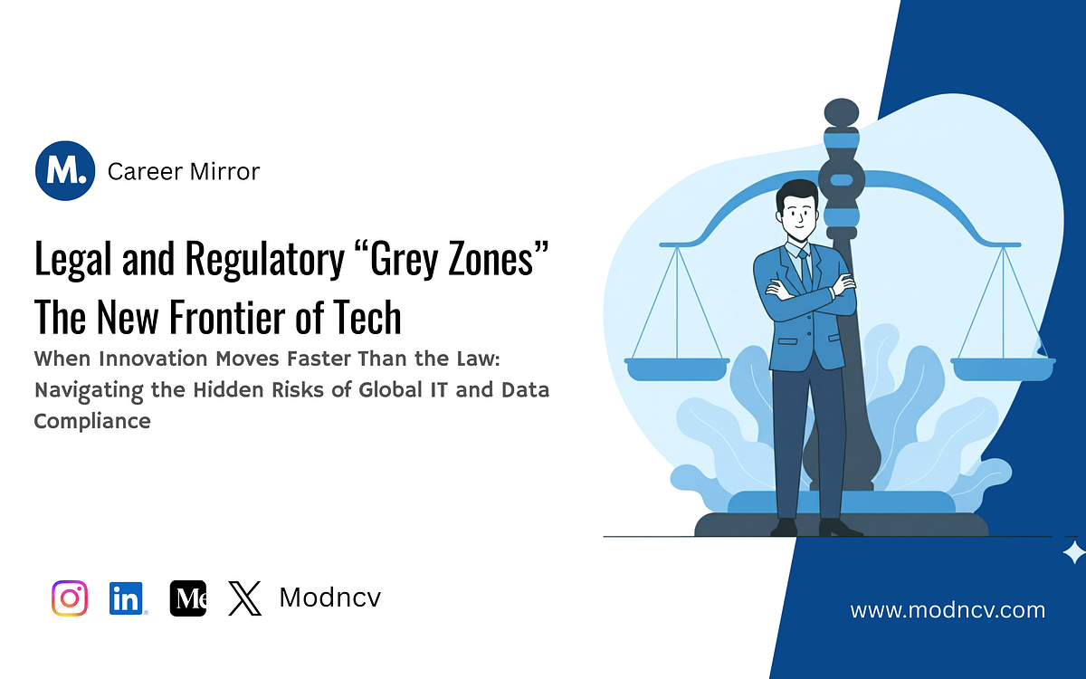 Legal and Regulatory “Grey Zones” The New Frontier of Tech | by Modncv ...