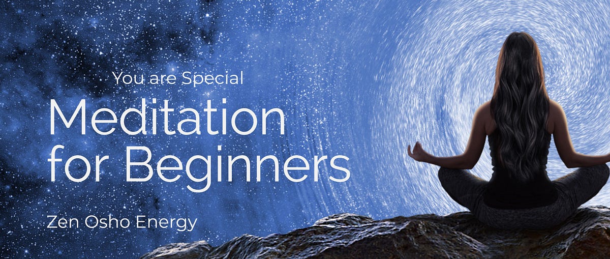 Meditation for Beginners. Meditation is a very simple phenomenon… | by ...