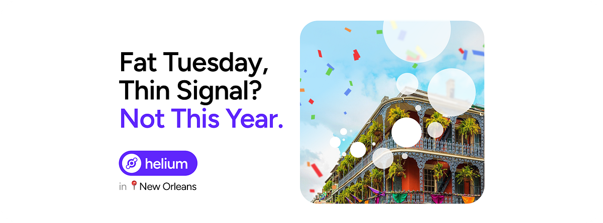 Fat Tuesday, Thin Signal? Not This Year | by Helium🎈 | The Helium Blog