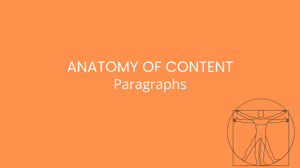 Paragraphs: From Building Blocks to Flow Architecture | by Jen Dennis ...