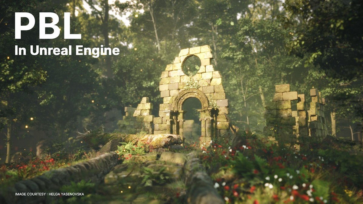 What is PBL (Physically Based Lighting) and How Is It Used in Unreal ...