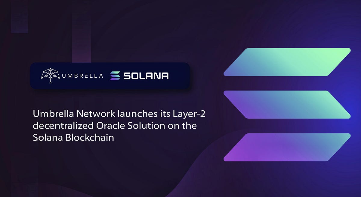 UMBRELLA NETWORK SPREADING ITS TENTACLES TOWARDS SOLANA | by ...