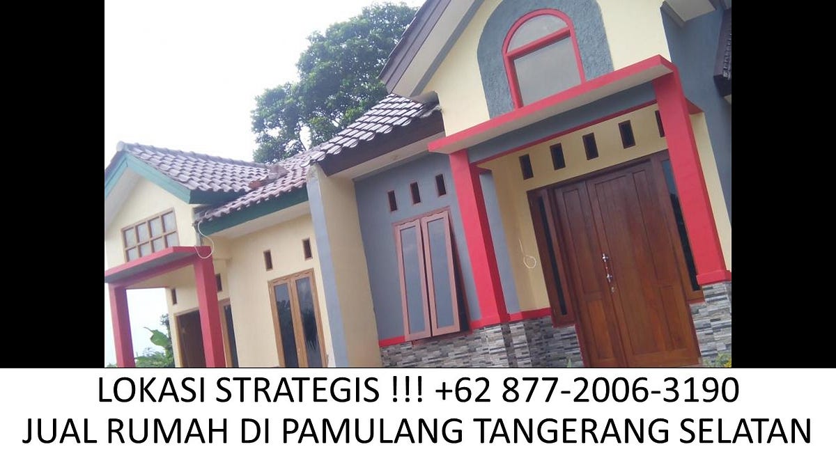 WA +62 877–2006–3190,Jual Rumah Idaman Instagram Dekat Stasiun Sudimara ...