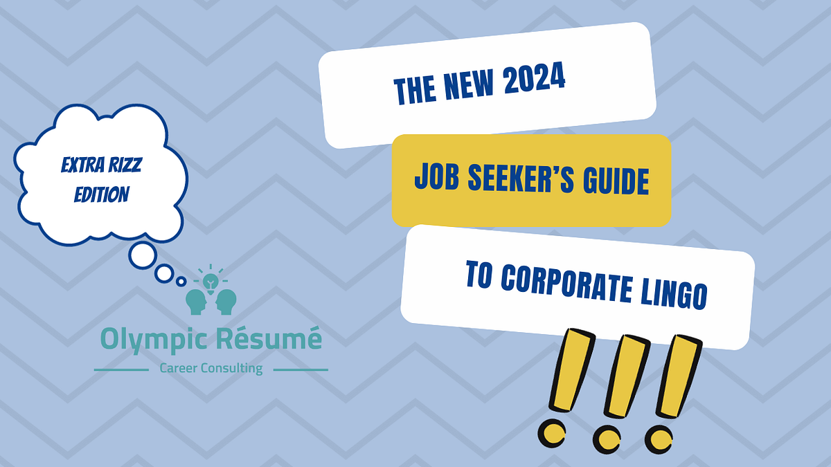 The New 2024 Job Seeker’s Guide to Corporate Lingo | by John Davidsson ...
