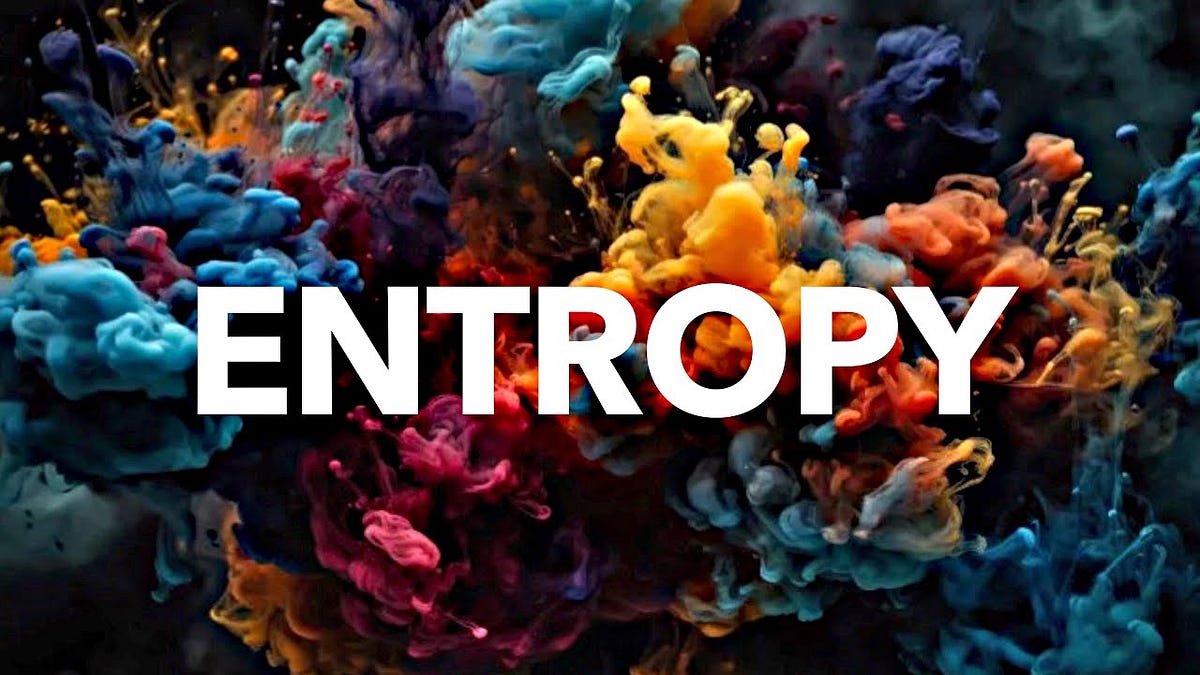 A Beginner’s Guide to Entropy and the Arrow of Time | by Anant Chhabra ...
