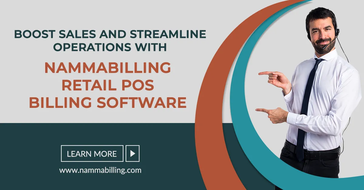 Boost Sales and Streamline Operations with Nammabilling Retail POS ...