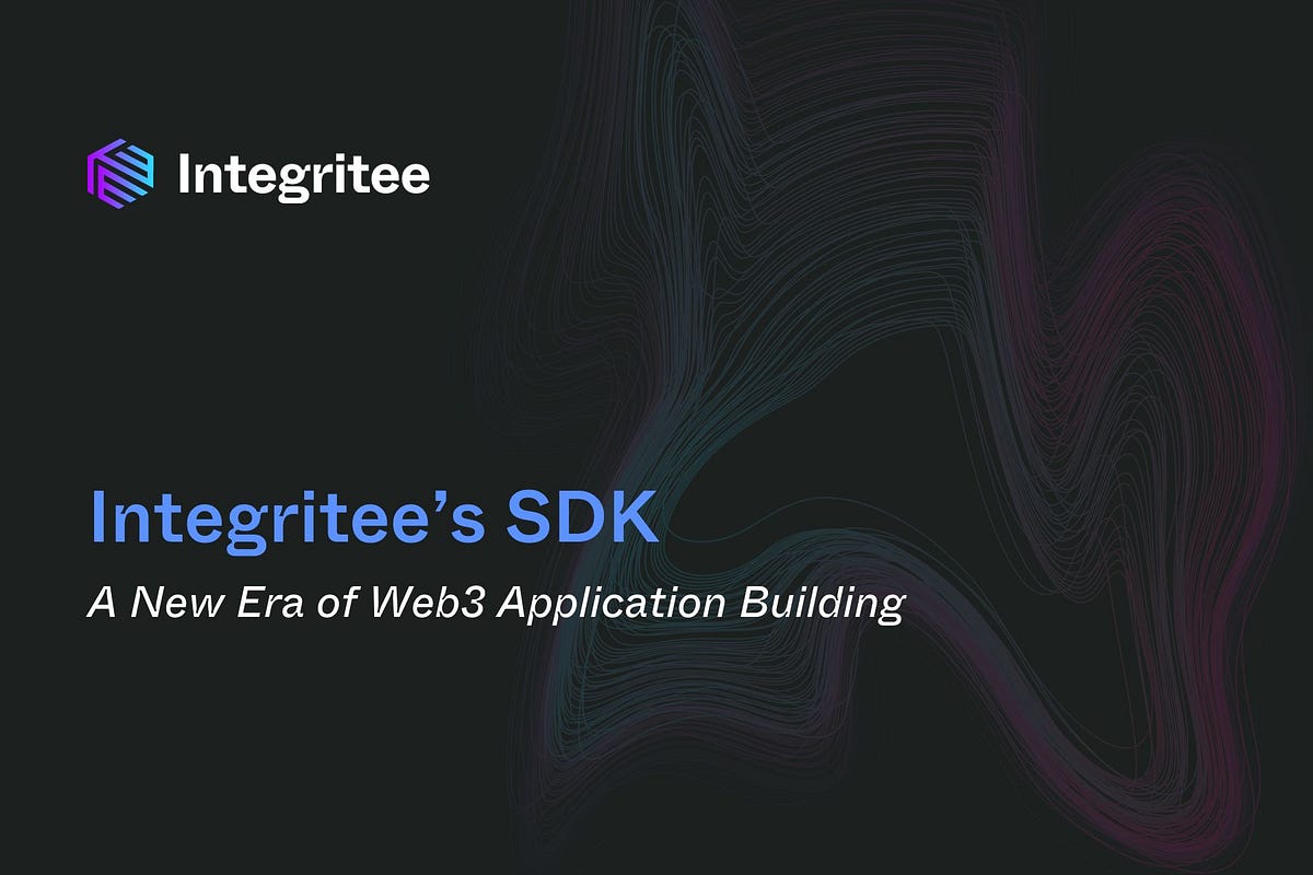 Integritee’s SDK: A New Era of Web3 Application Building | by ...