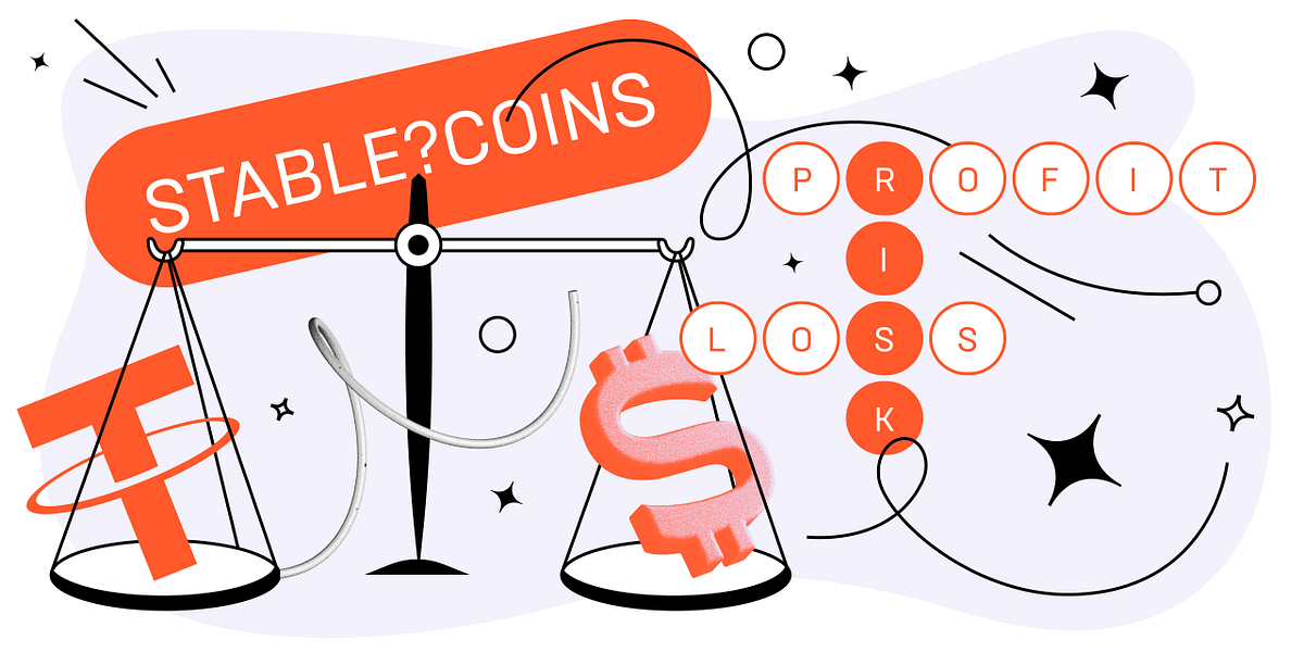 The Risks Posed By Stablecoins. What if stability doesn’t imply there ...
