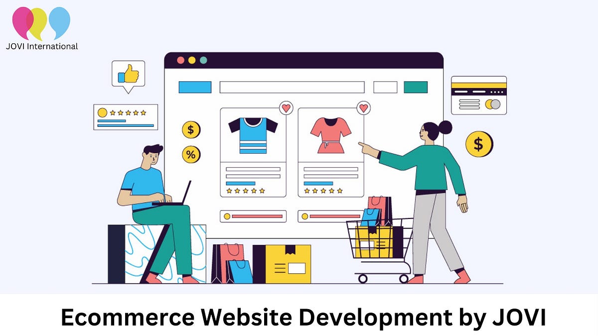 Crafting Brilliance: Ecommerce Website Development by JOVI | by Jenny Cooper | Medium
