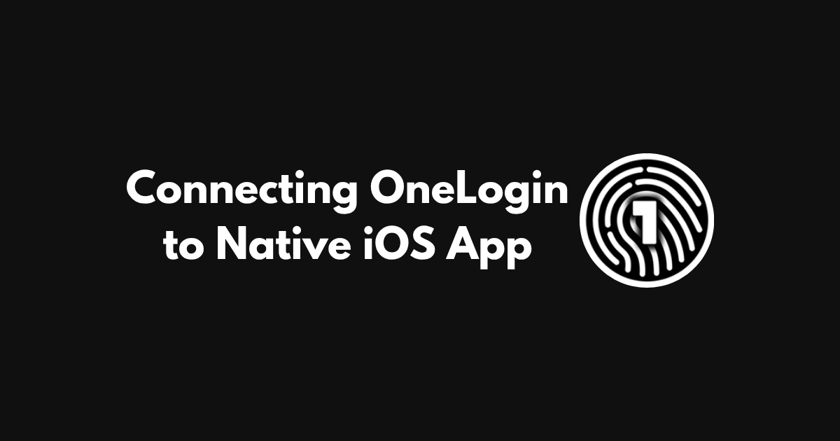 OneLogin Setup for Native iOS App | by Shefaa Eidaroos | Nov, 2025 | Medium