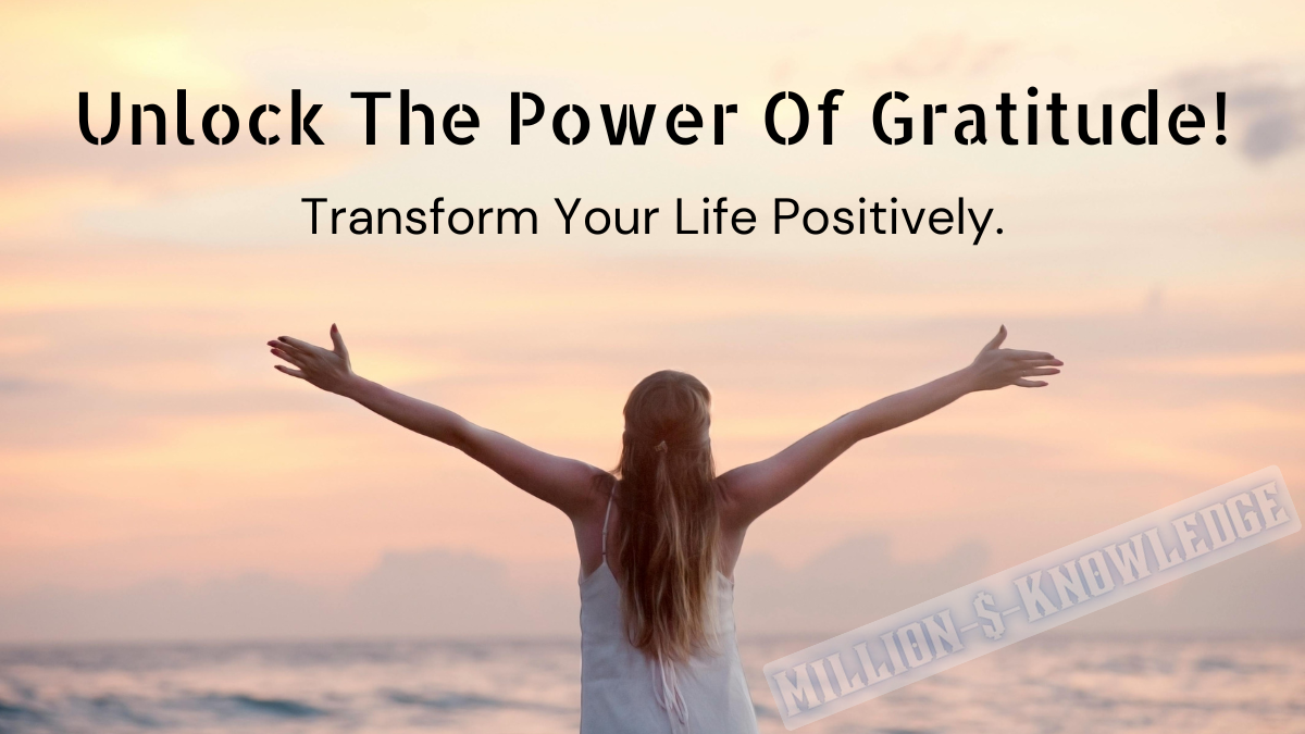 What is Gratitude and How Does It Help in Living Life Positively ...
