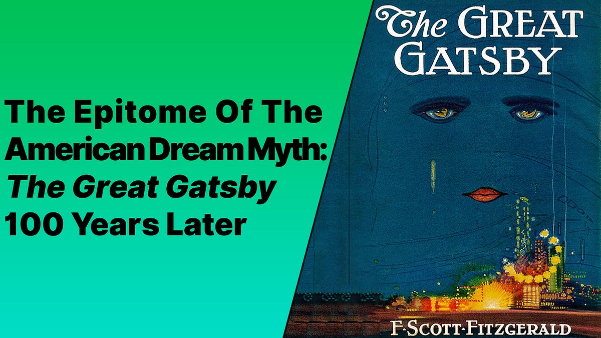 The Epitome Of The American Dream Narrative: An Analysis of F. Scott ...