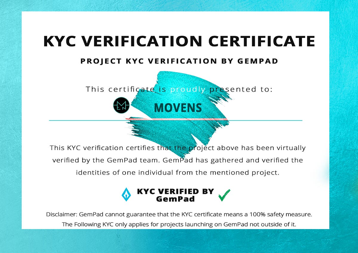 MOVENS acquires KYC Certificates from GemPad - MOVENS - Medium
