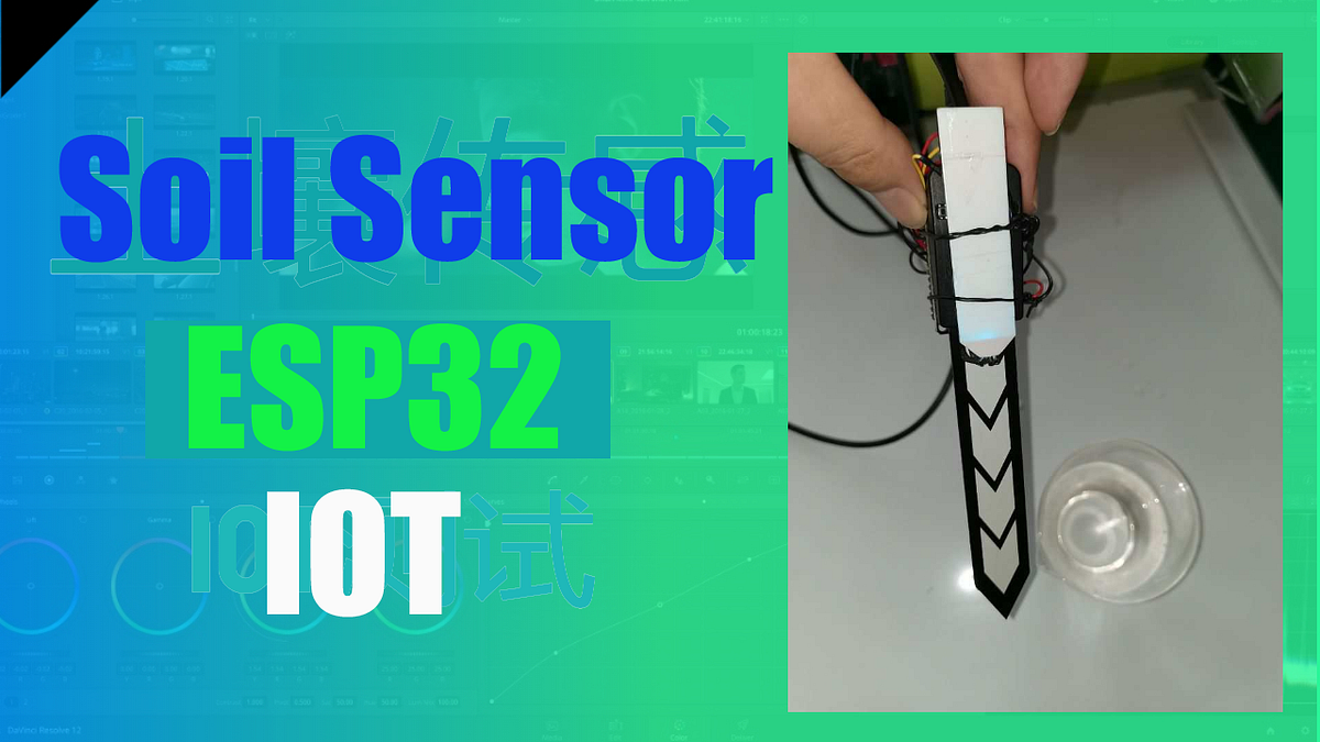 IOT Plant of Capacitive Soil sensor with ESP32. | by Shanno Gada | Medium