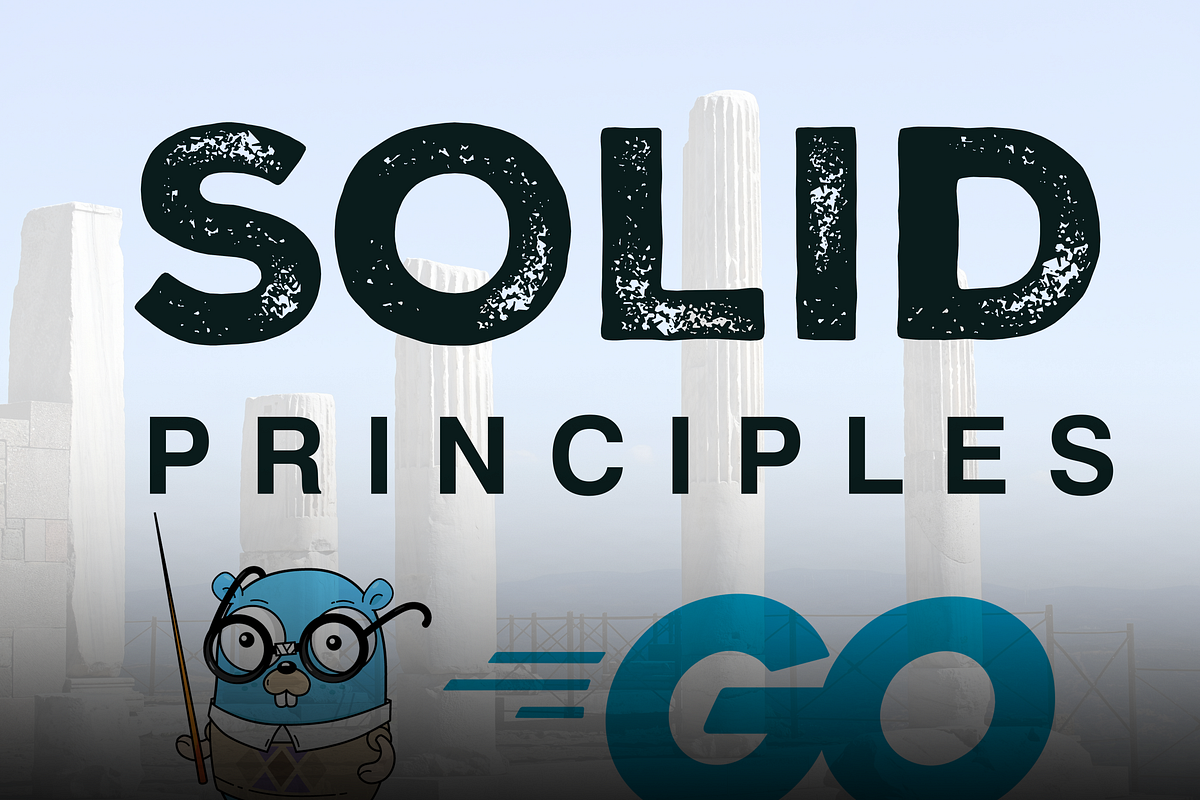 How to Implement SOLID Principles in Golang for Automated Trading Bots | by Nenjo Trades | Jun ...