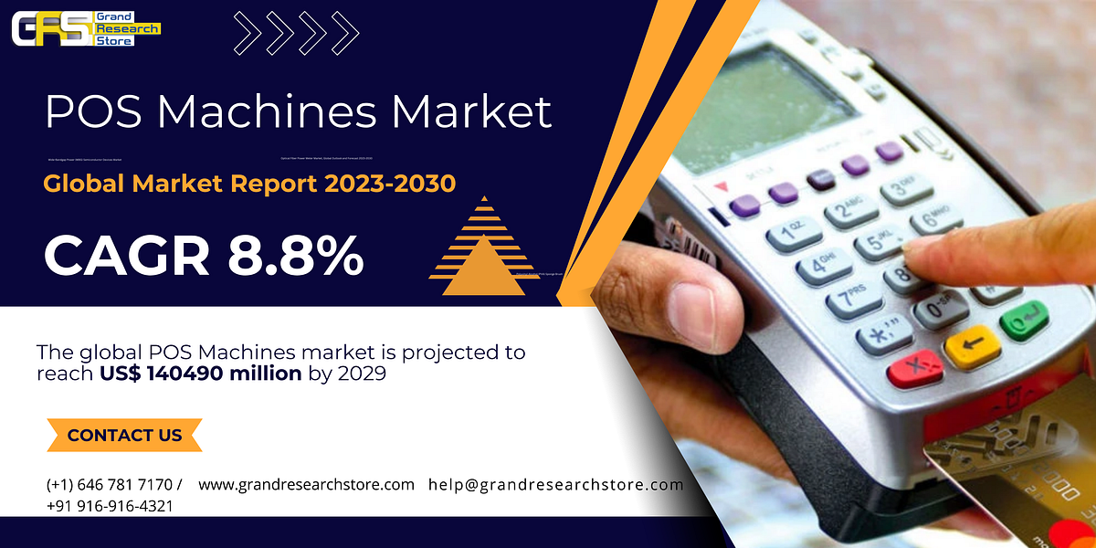 POS Machines Market, Global Outlook and Forecast 2023–2030 | by ...
