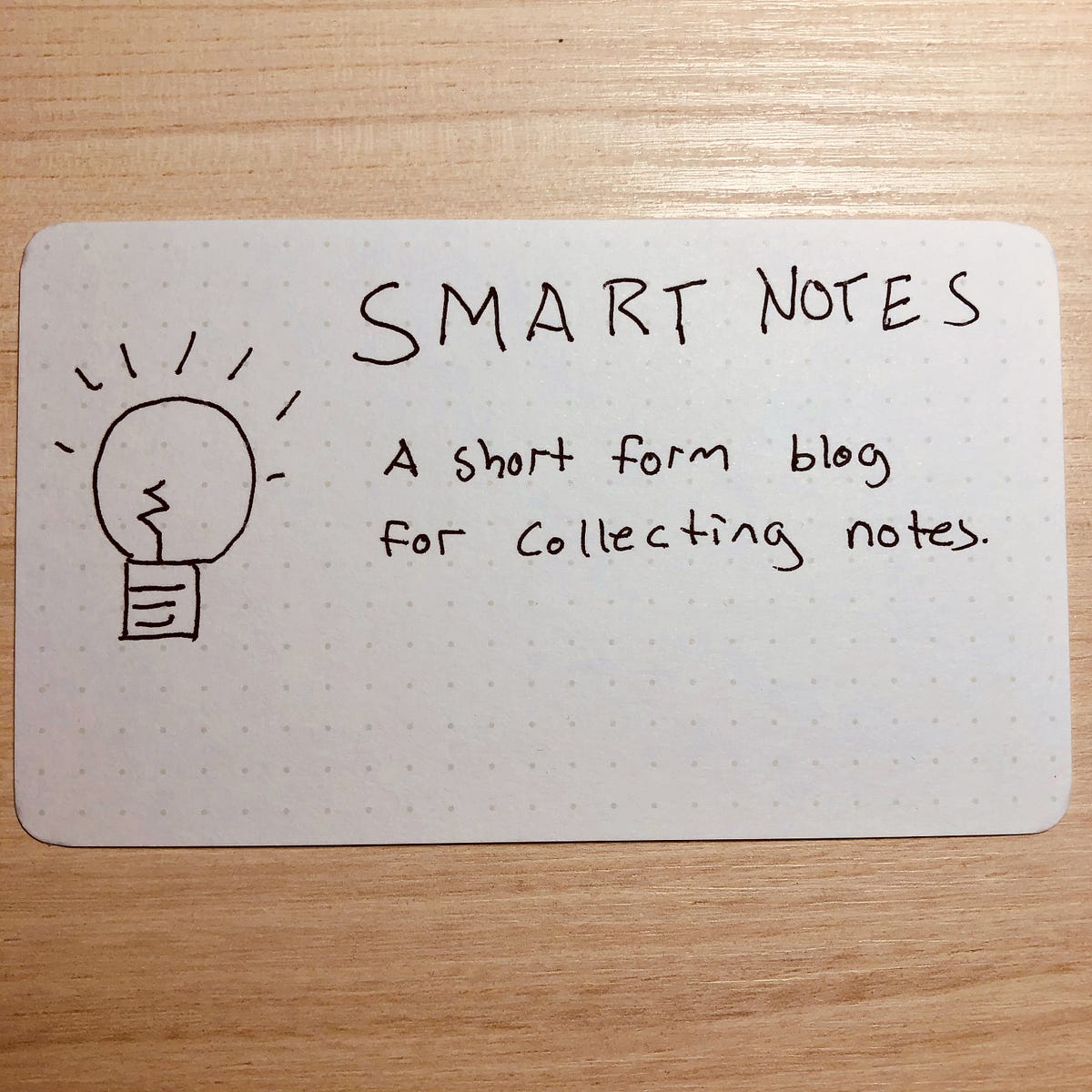 Welcome to Smart Notes!. A short form blog for collecting notes. | by ...