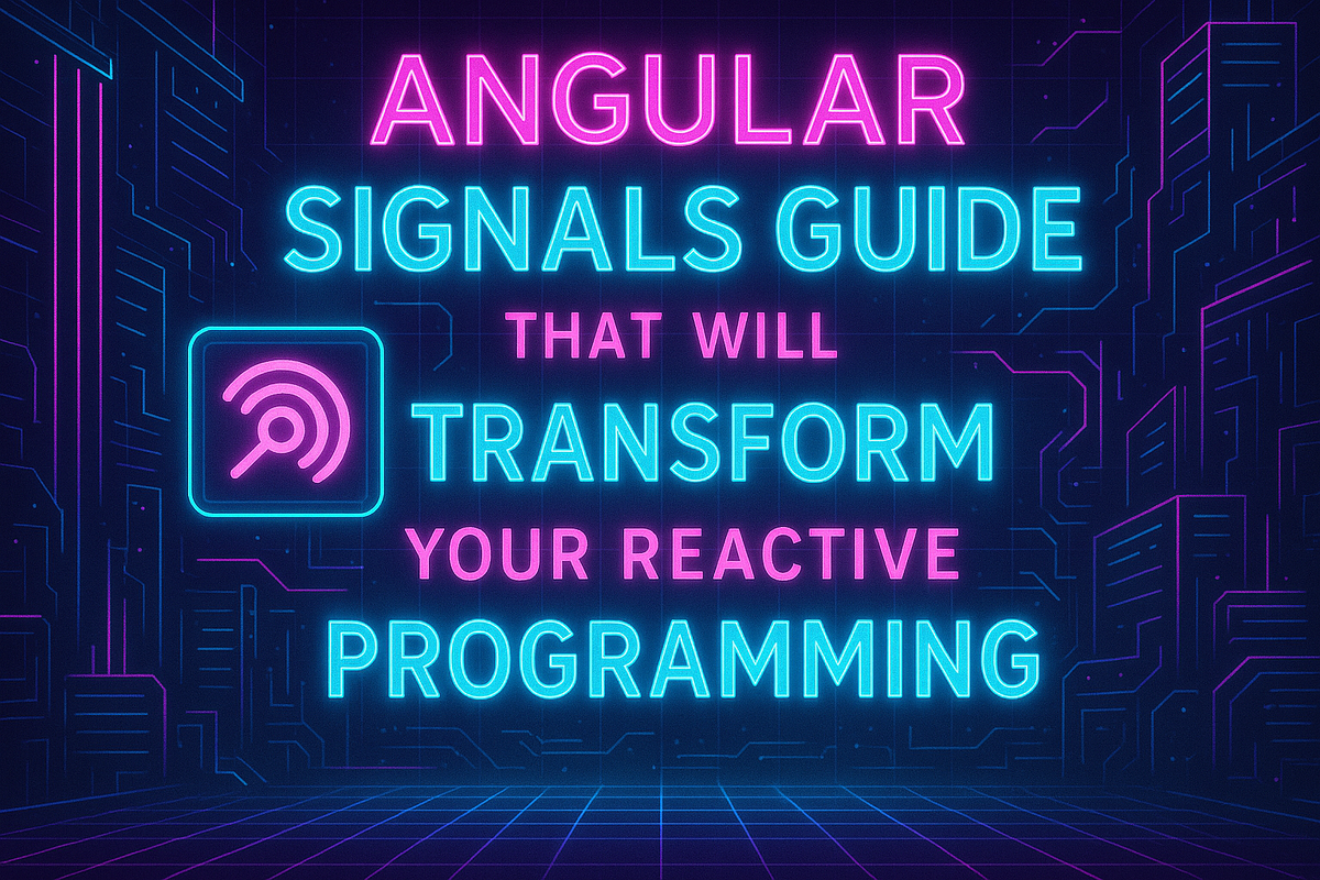 Angular Signals Guide That Will Transform Your Reactive Programming | by Blueprintblog | Aug ...