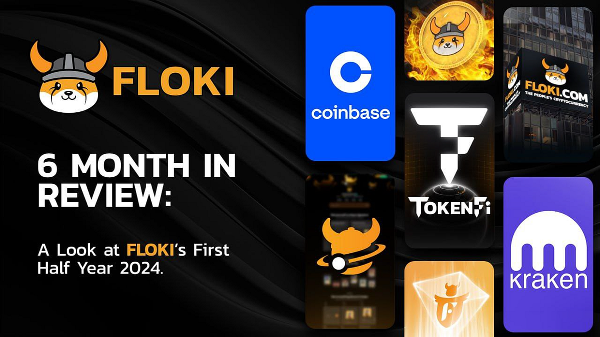 6 Month in Review: A Look at Floki’s First Half Year 2024 | by FLOKI | Medium