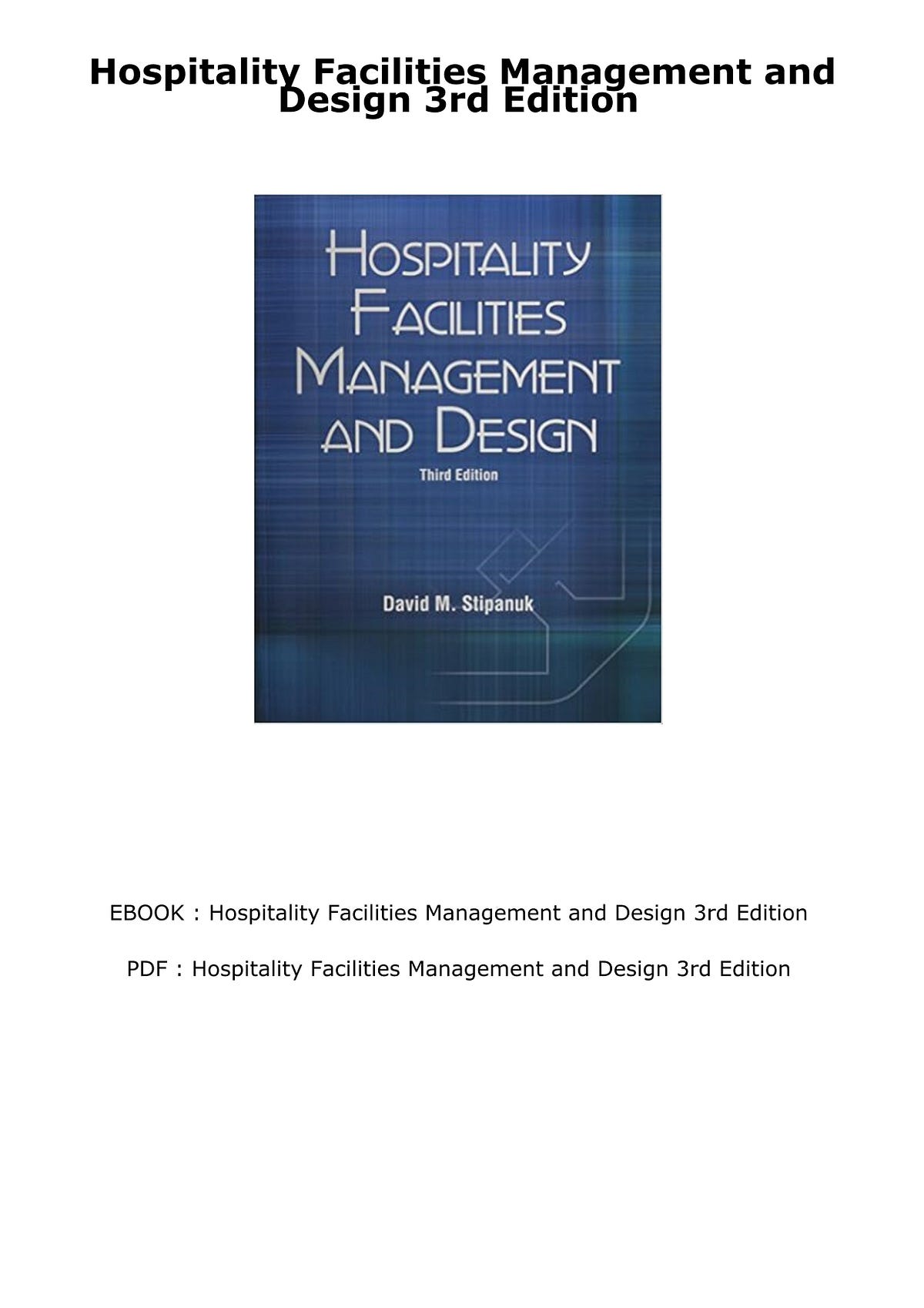 ookREAD EBOOK Hospitality Facilities Management and Design 3rd Edition ...