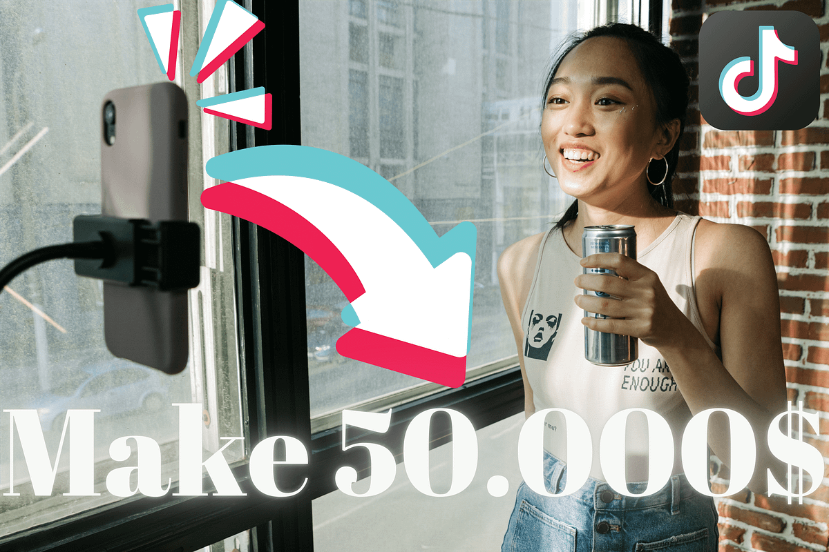 Harness the Power of TikTok: How to Make $50,000 Fast | Medium