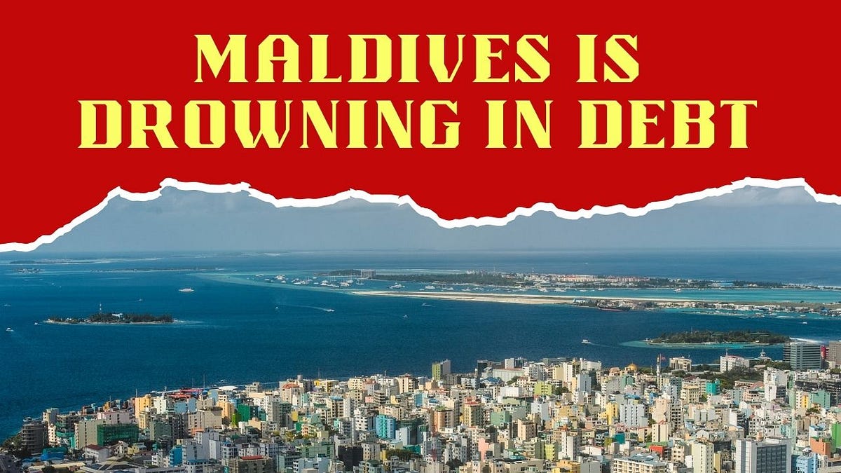 Maldives is drowning in debt, inflation is causing trouble | by Pawan ...