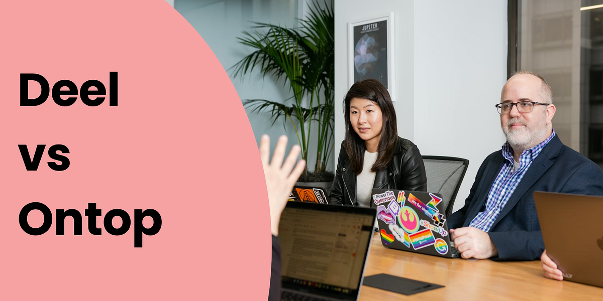 Deel vs Ontop: 2024 comparison | Global Work Guide