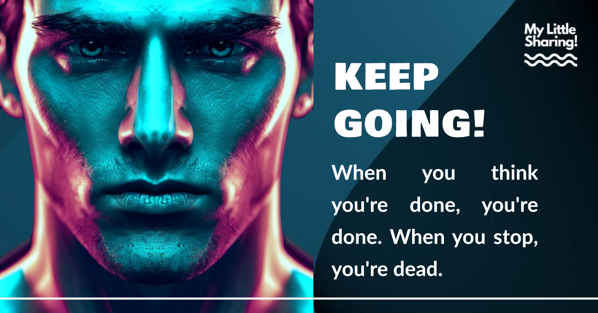 Keep Going. We all face challenges in life, whether… | by TK NG | Medium