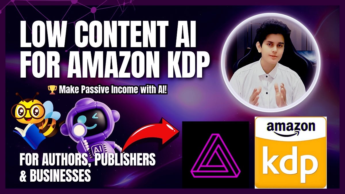 Low Content AI: Revolutionizing Publishing for Amazon KDP Authors | by Blaze Goldburst | Feb ...