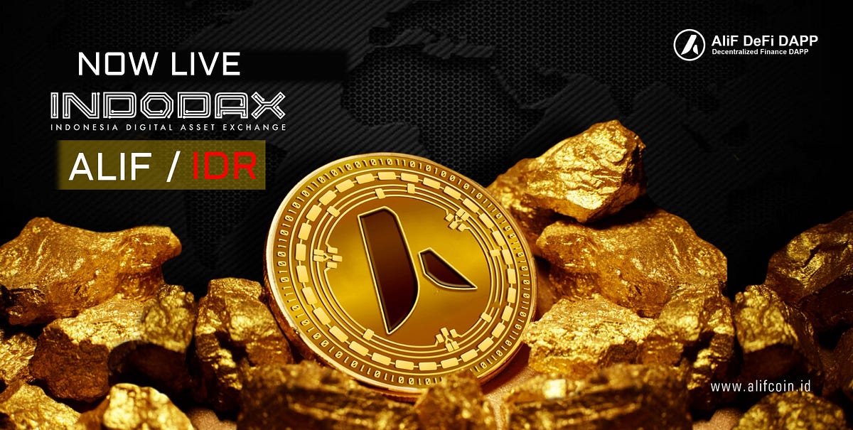 Alifcoin Now Live Trading on Indodax. - ALIF COIN - Medium
