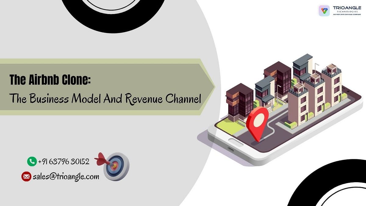 The Airbnb Clone: the Business Model And Revenue Channel | by ...