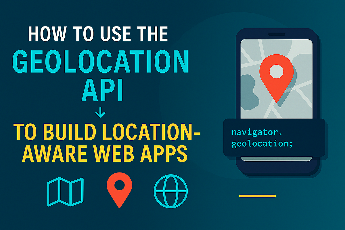 How to Use the Geolocation API to Build Location-Aware Web Apps | by CodeByUmar | JavaScript in ...
