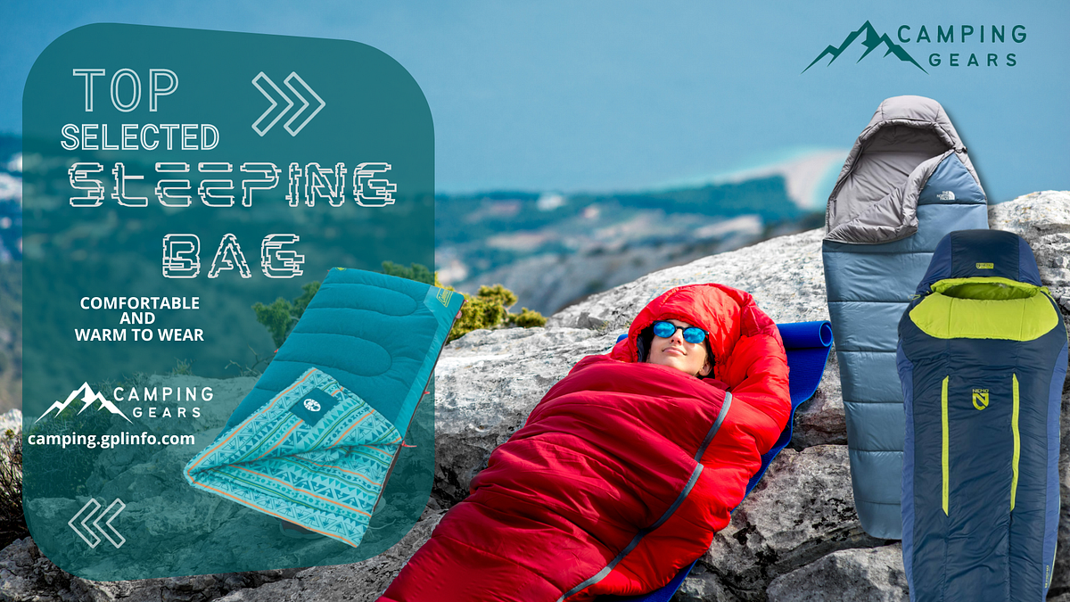 The Ultimate Guide to camping Sleeping Bags | by Gopalvns | Nov, 2023 ...
