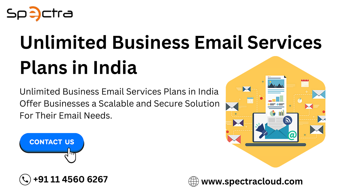 Unlimited Business Email Services Plans in India: How to Get the Best ...
