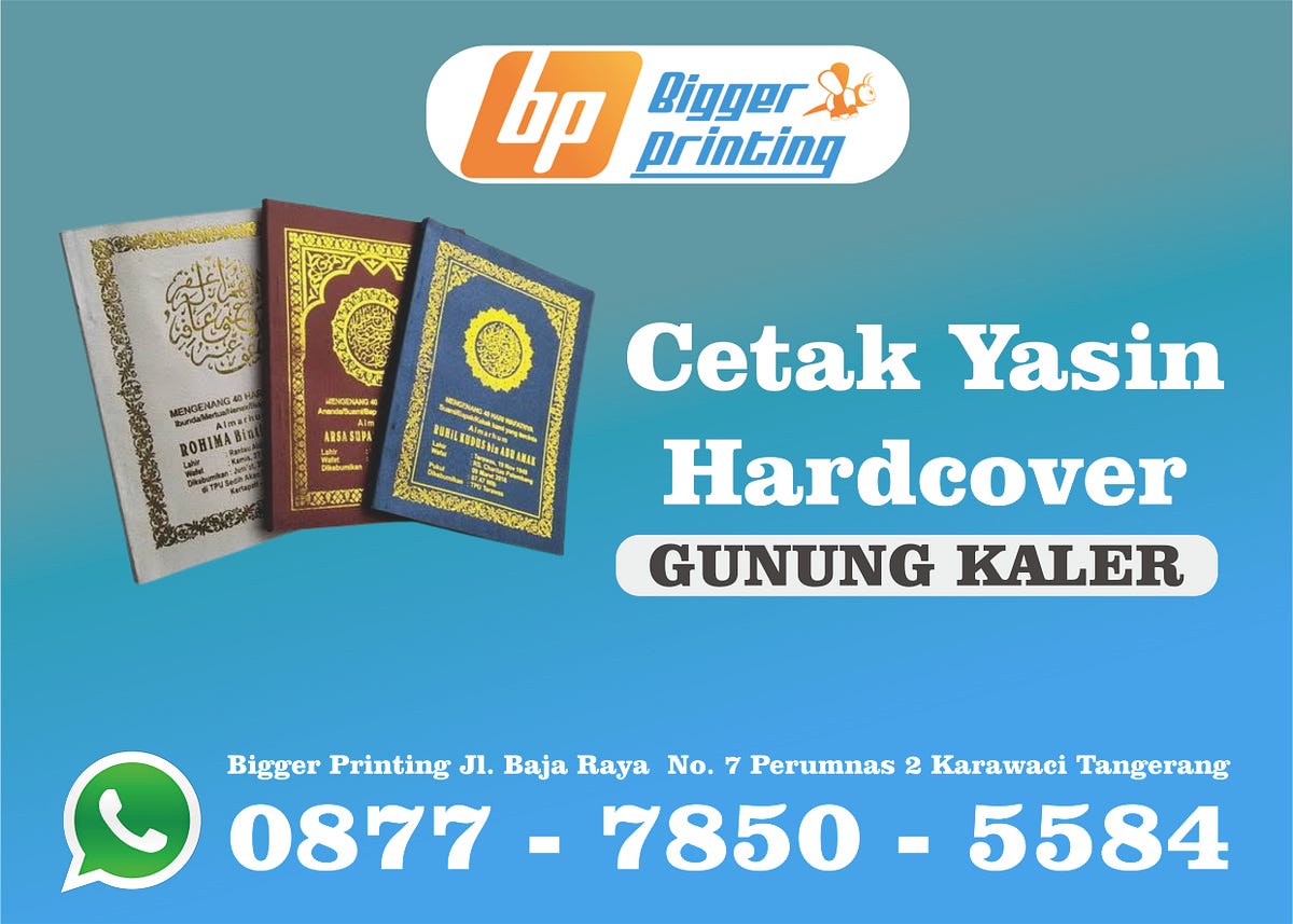 CETAK CEPAT, Wa./Call. 0877–7850–5584, Cetak Yasin Hardcover GUNUNG KALER ...