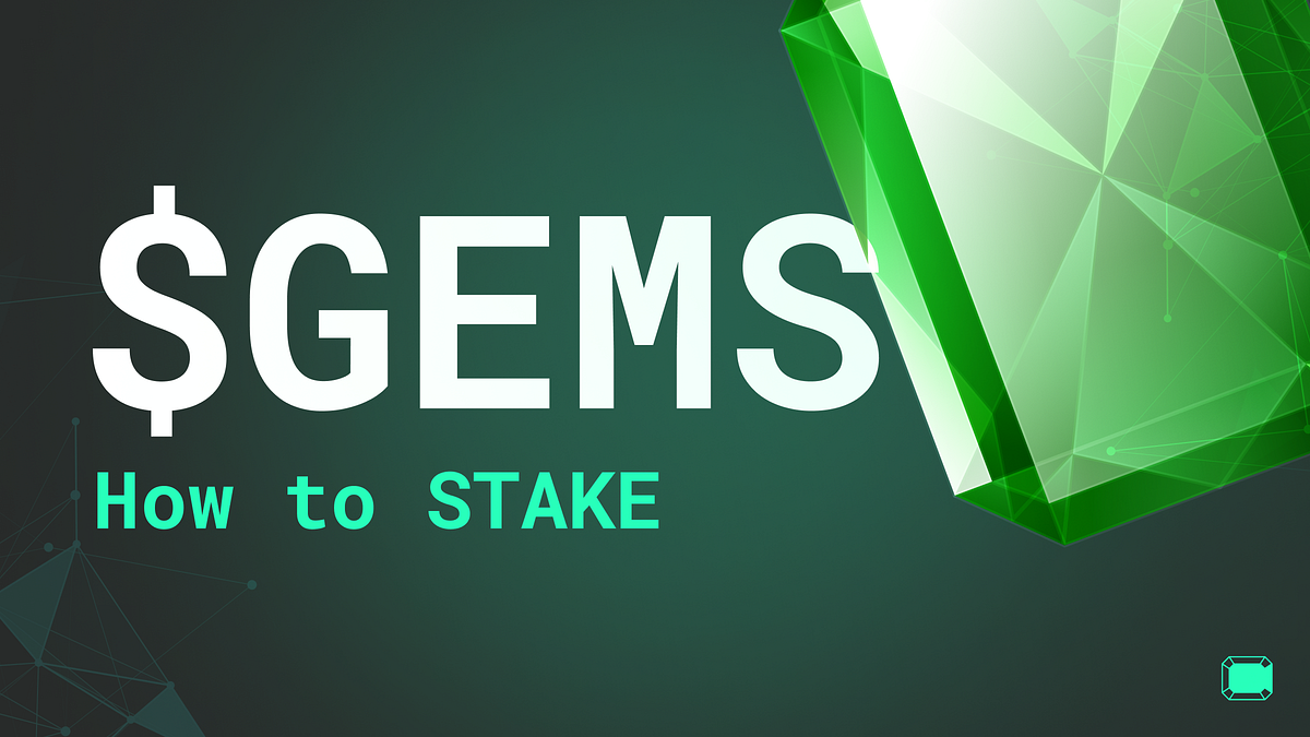 How to Stake $GEMS. How to stake $GEMS and earn up to 20%… | by GEMS ...