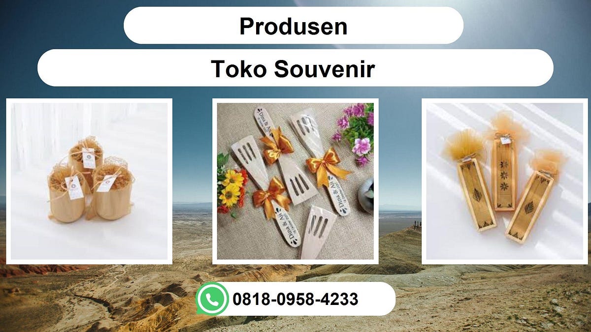 Produsen, 0818–0958–4233 Toko Souvenir Di Bekasi - Namirasukma - Medium