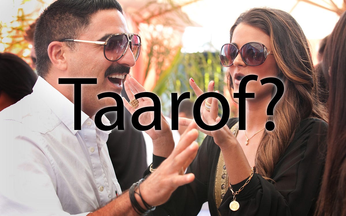 Persians Should Stop Taarof’ing. Taarofing seems as essential to ...