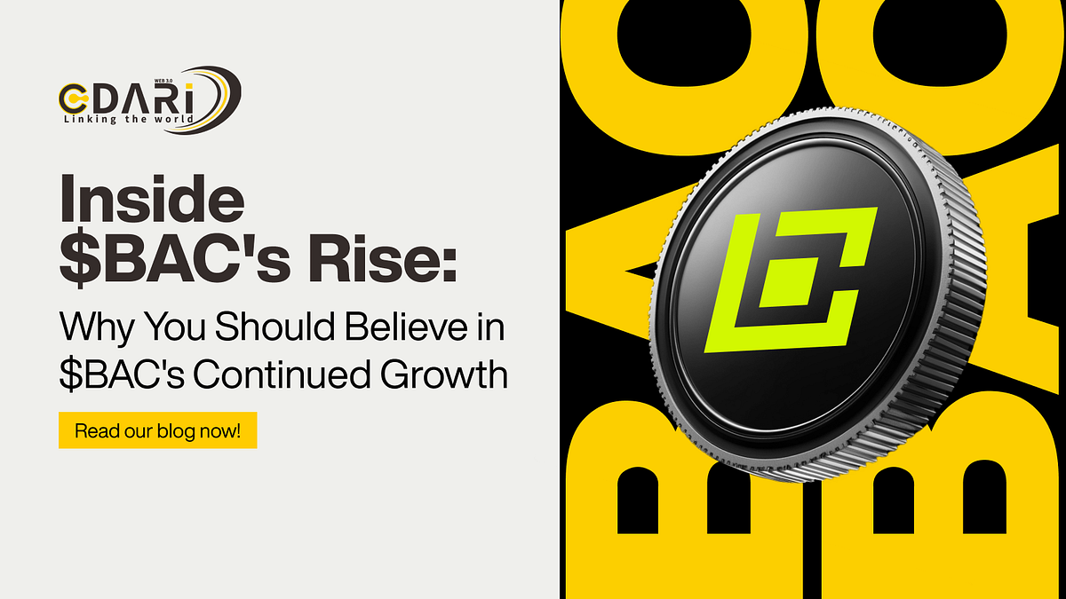 Inside $BAC’s Rise: Why You Should Believe in $BAC’s Continued Growth ...